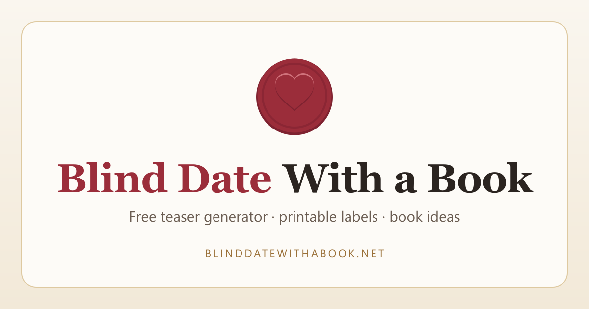 How to Write Blind Date With a Book Teasers (+ Examples) · Blind Date ...